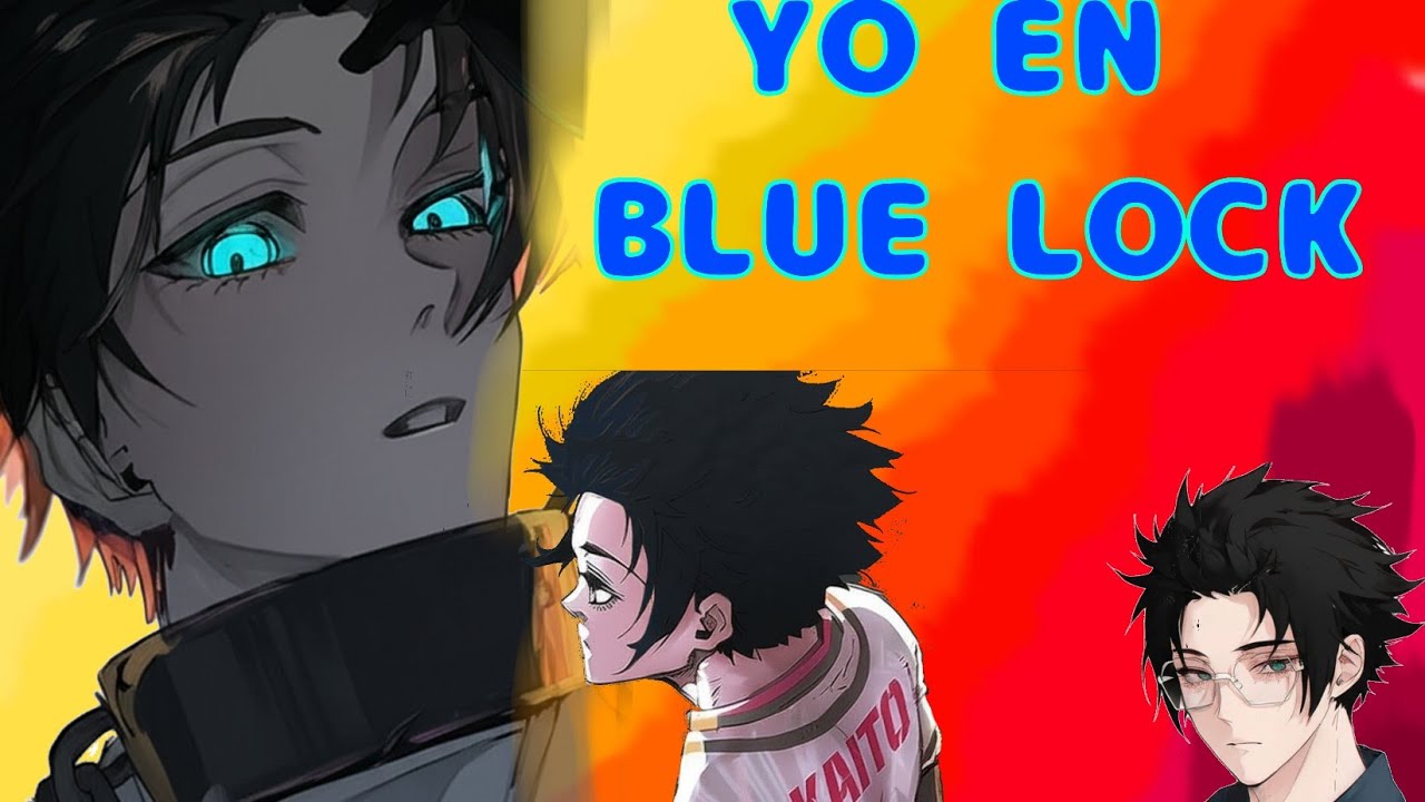 Yo en blue lock (cap 1) - YouTube