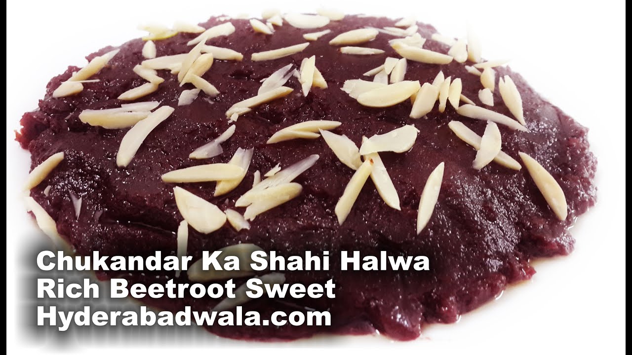 Chukandar Ka Shahi Halwa Recipe Video – How to Make Hyderabadi Royal ...