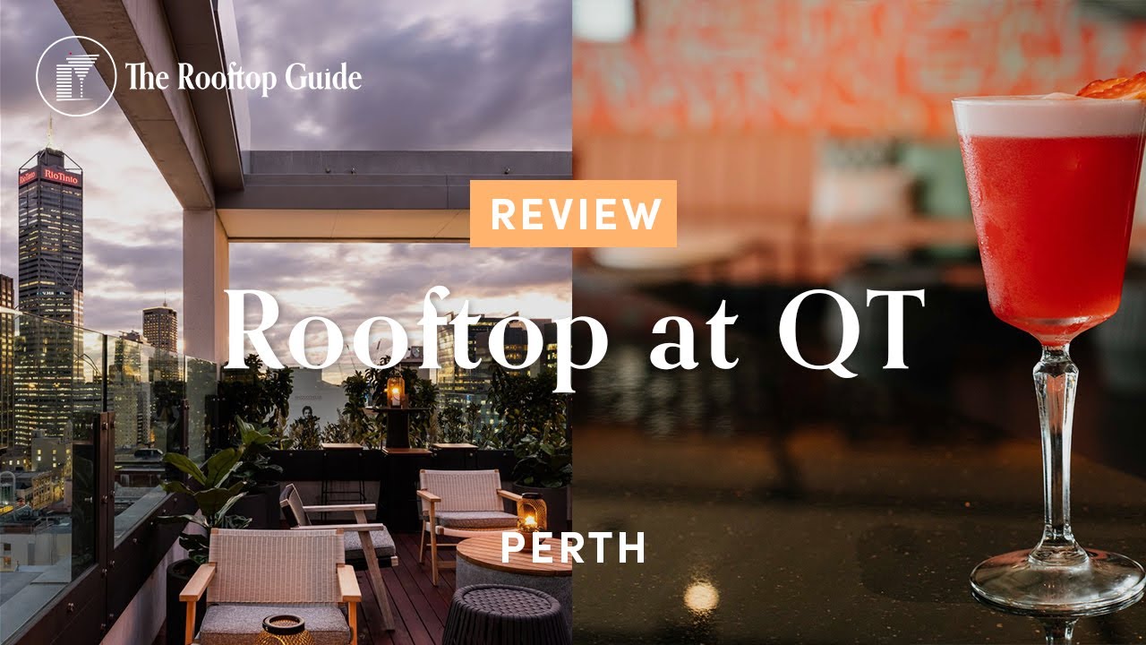 Rooftop at QT in Perth - Review - YouTube