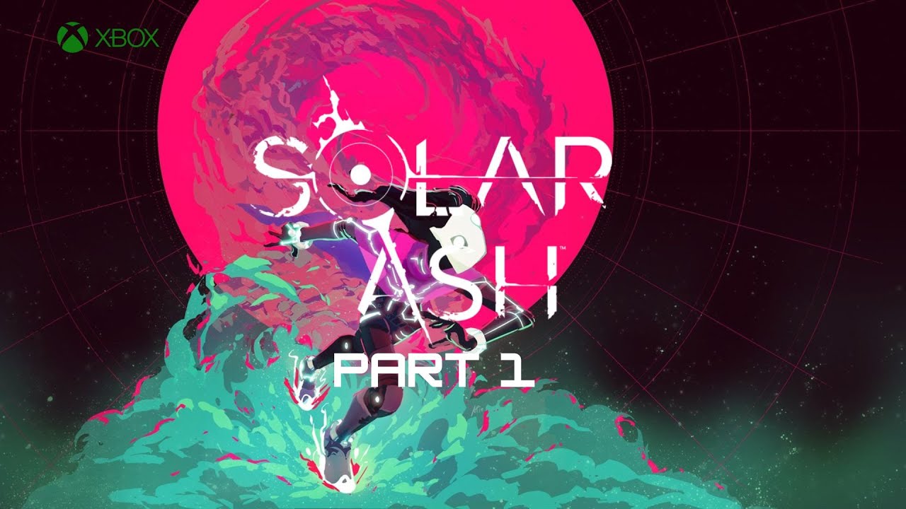 Solar Ash Xbox - YouTube
