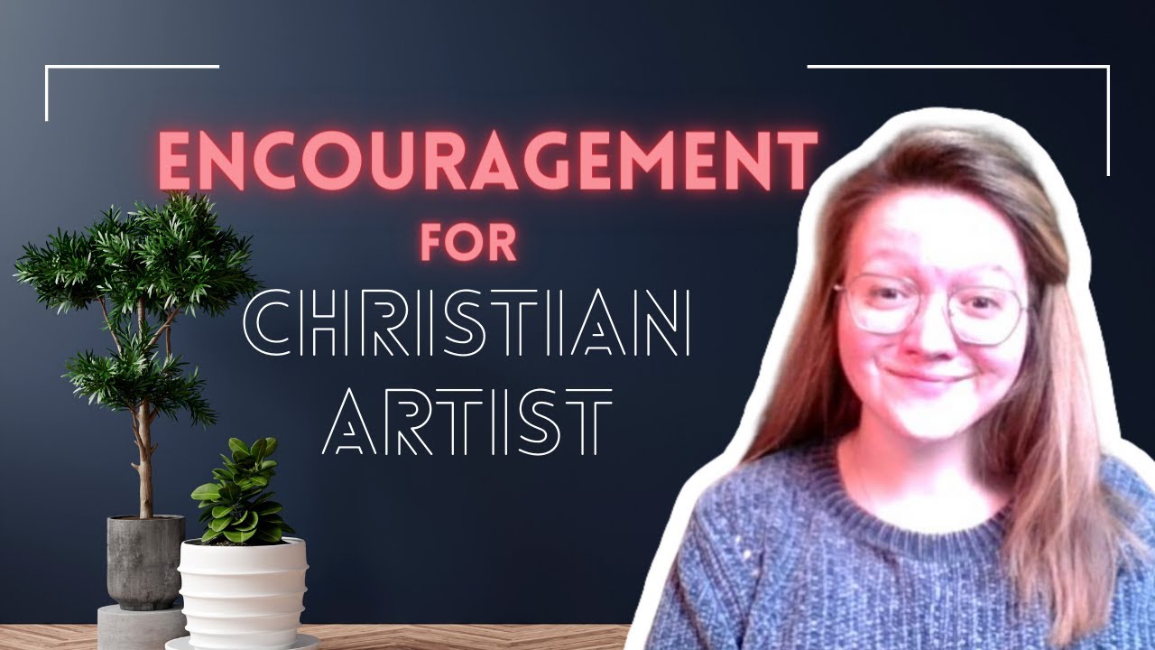 Encouragements for Christian Independent Artists - For Godly Musician ...