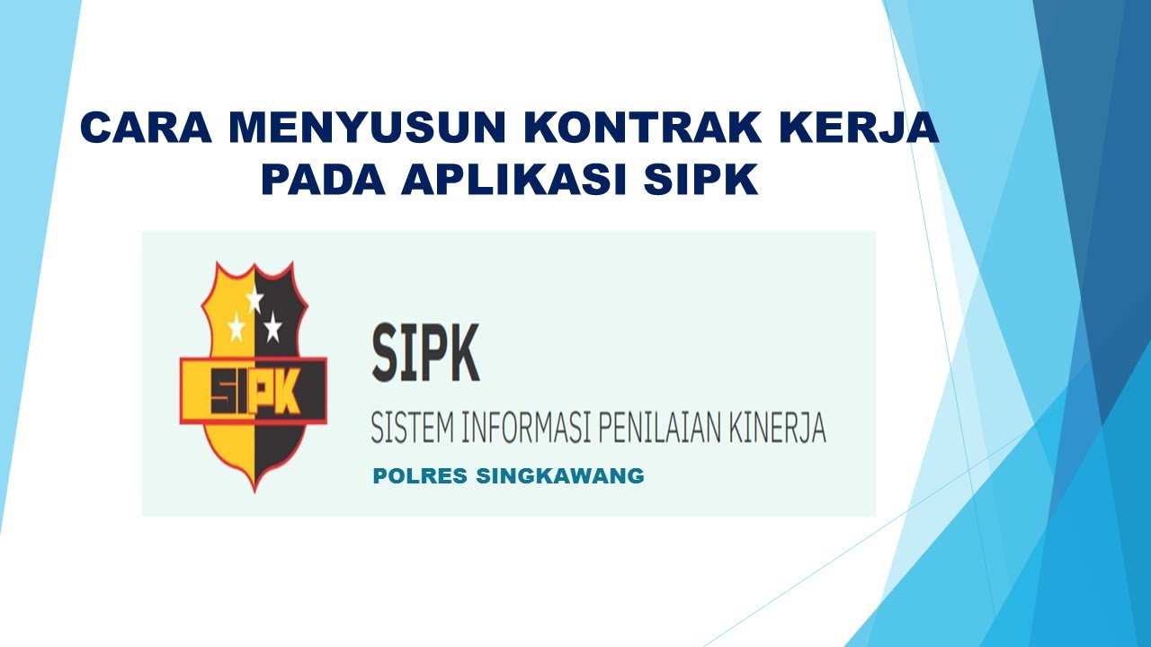 CARA MENGISI KONTRAK KERJA PADA APLIKASI SIPK - YouTube