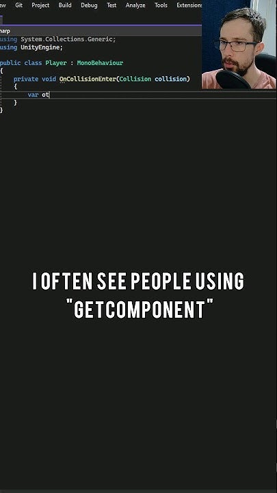 How I Shortcut Getcomponent In Collisions In Unity Youtube