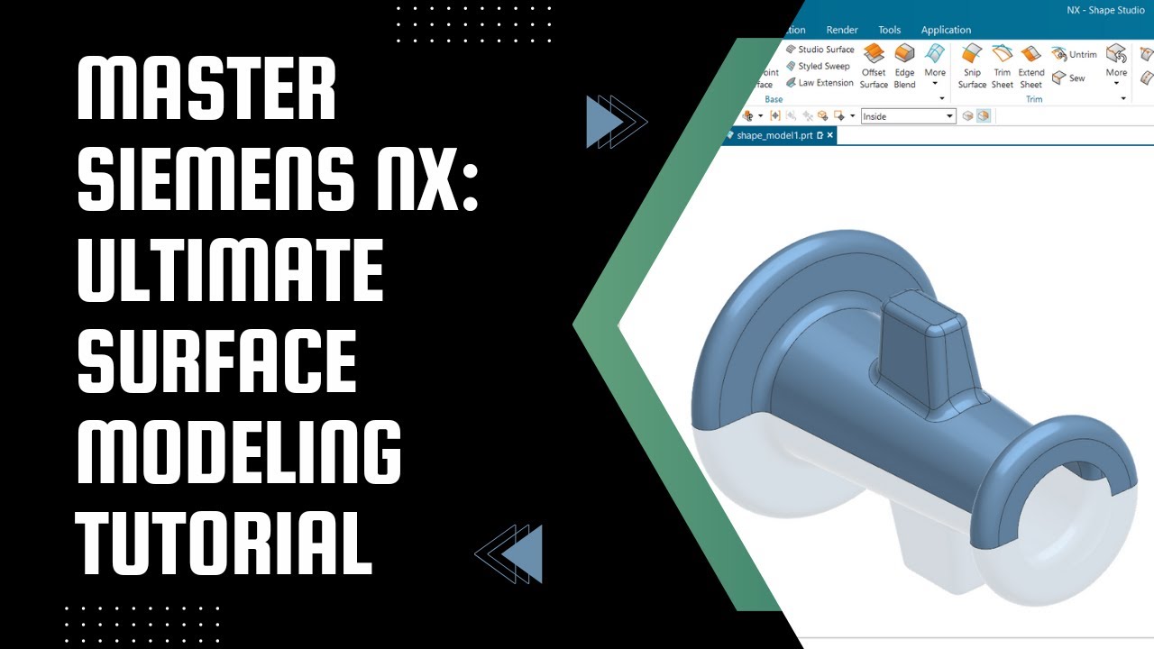 Advanced Siemens Nx Surface Tutorial Surface Modeling Tutorial And Solid Conversion Nx 2306