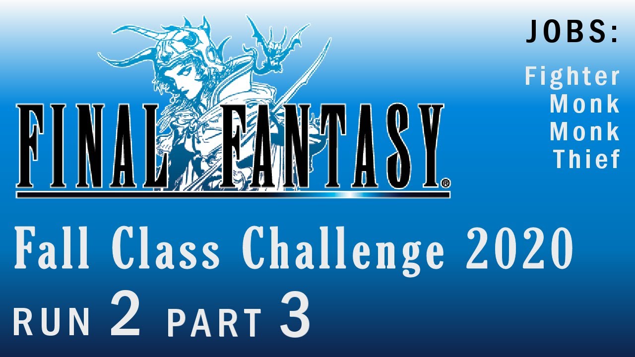 FF1 FCC 2020 run 2 part 3 - Elfheim, grinding [PS1 Normal] - YouTube