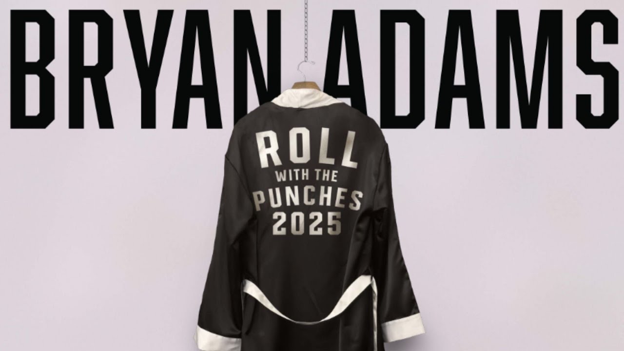 Bryan Adams: Roll with the Punches Tour 2025 | Live Nation GSA - YouTube