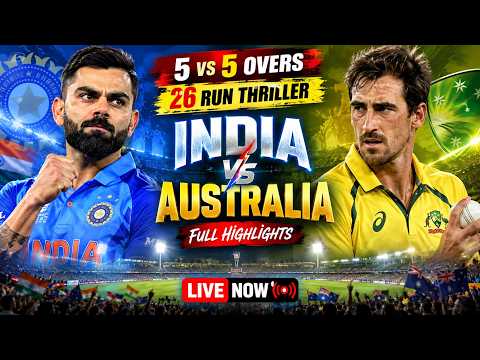 INDIA vs AUSTRALIA 5 vs 5 OVERS 🔥 26 RUN THRILLER! | Virat Kohli vs Mitchell Starc | Full Highlights