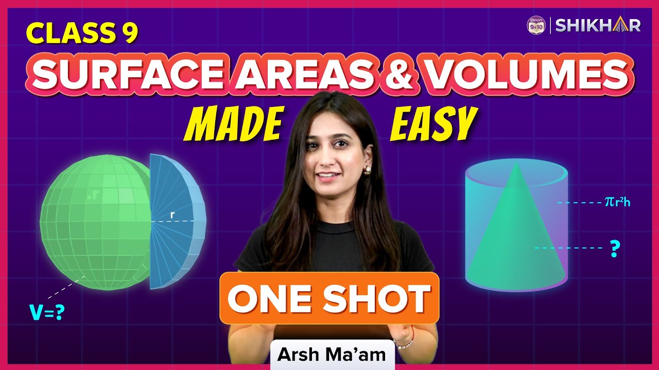 Surface Areas and Volumes in ONE SHOT | 2023-24 | Easiest Explanation ...