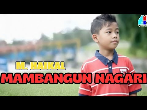 M. Haikal - Mambangun Nagari (Official Music Video) | Pop Remix Minang ...