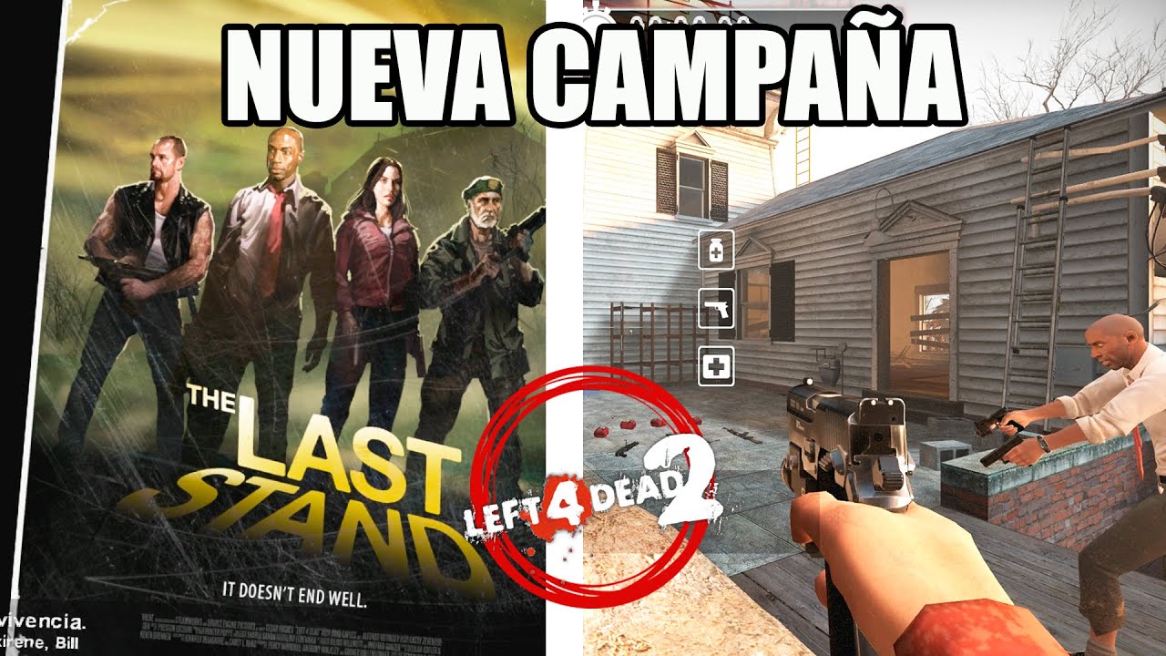 NUEVA CAMPAÑA en Left 4 Dead 2 - The Last Stand (Curiosidades de L4D2 ...