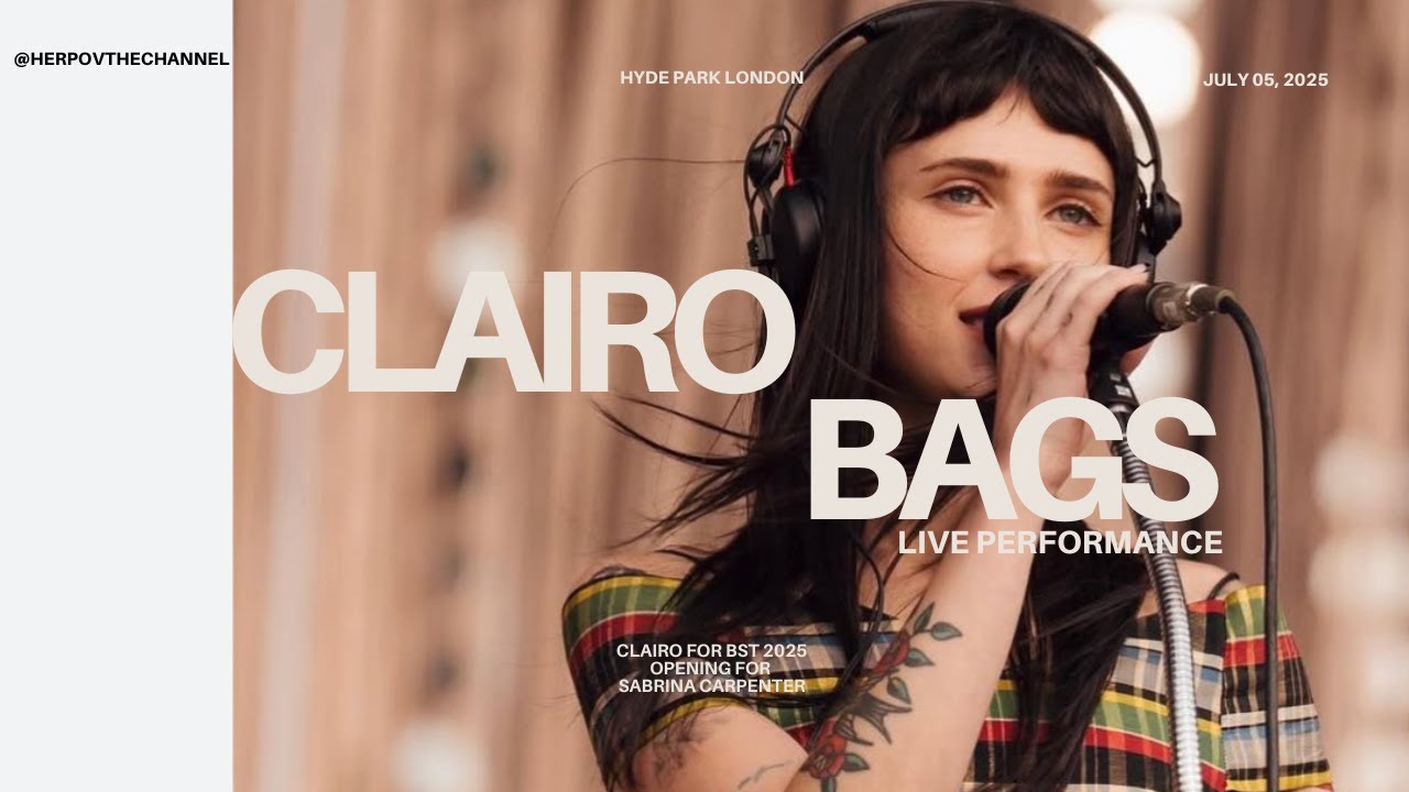 CLAIRO - "Bags" Live @ HYDE PARK LONDON 2025 - YouTube