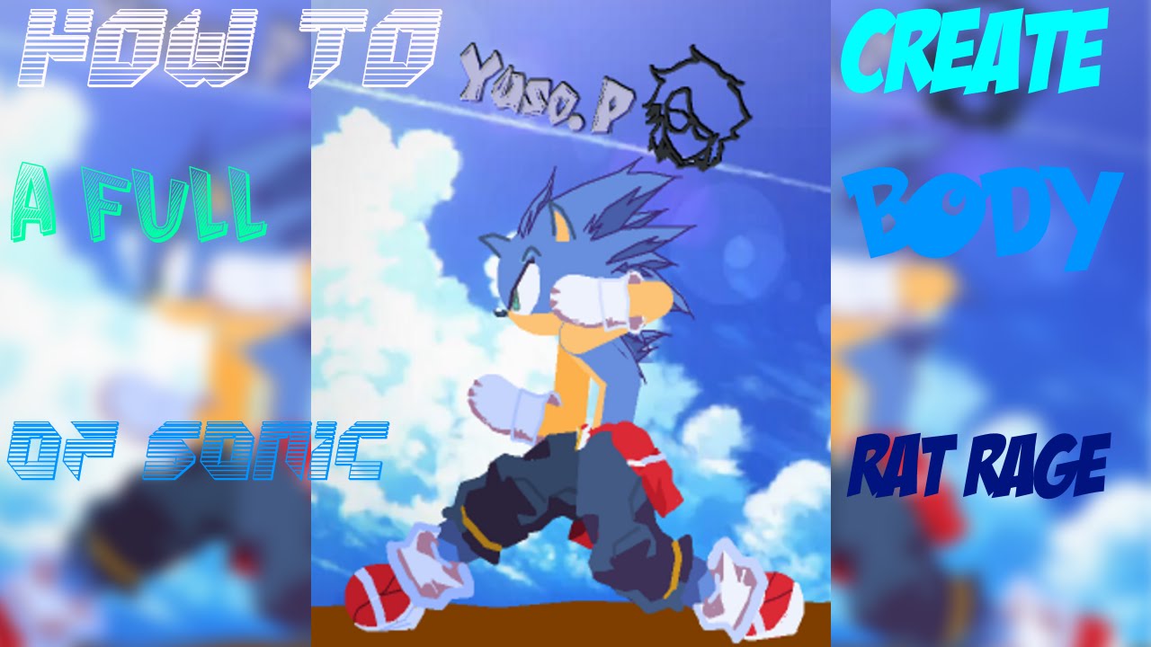 Making a full body #1|Sonic rat rage|Pivot Animator(Link en la ...