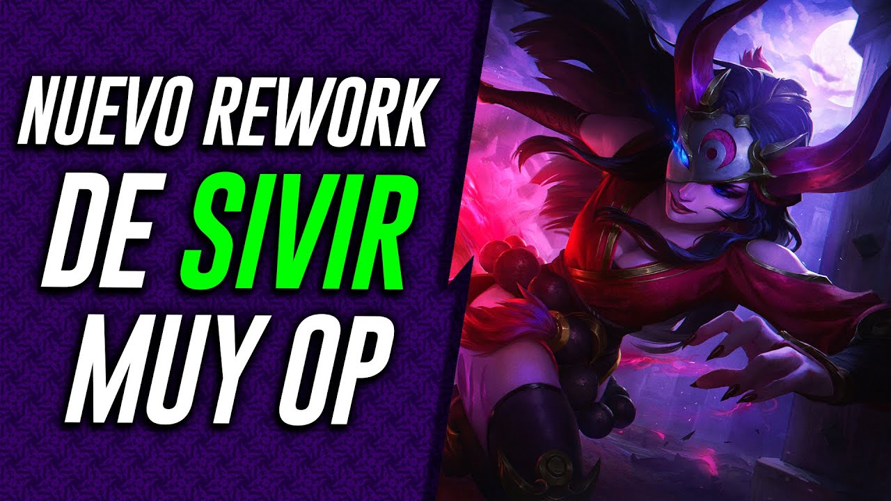 Sivir Rework Op