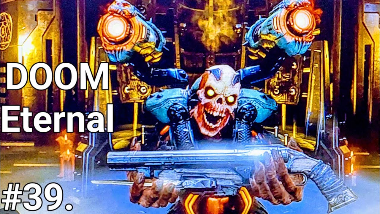 DOOM Eternal gameplay PC.-Ultra-Violence 4K.HD.#39. - YouTube