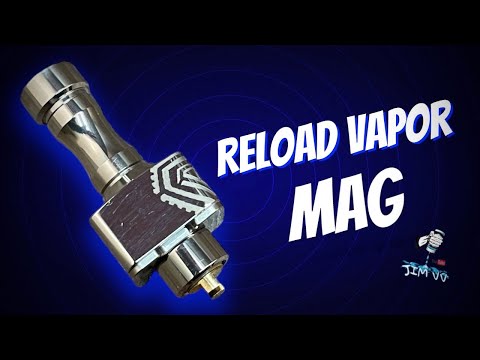 Reload Vapor MAG RBA - YouTube