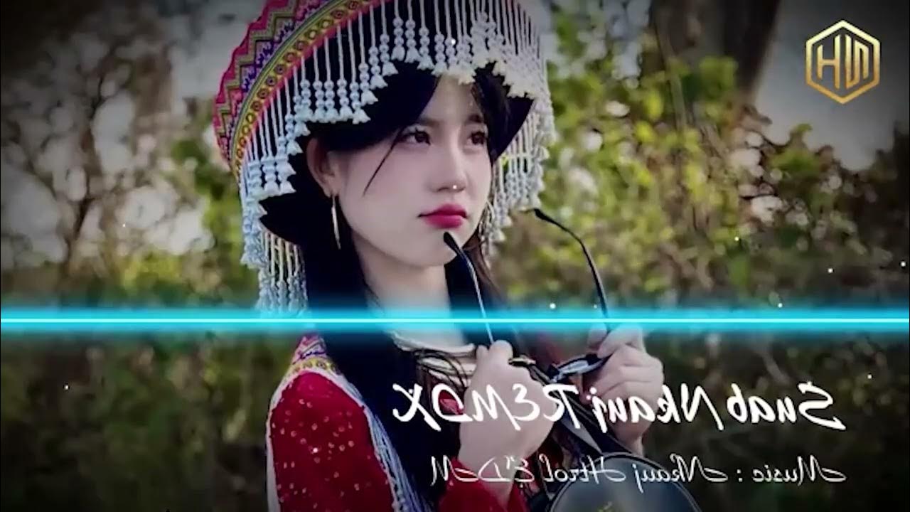 Suab nkauj remix Zoo Mloog 2025 🎶 Tawm Tshiab 2025 nkauj kho siab 2027 🎸Zaj Nkauj Zoo Mlo - YouTube