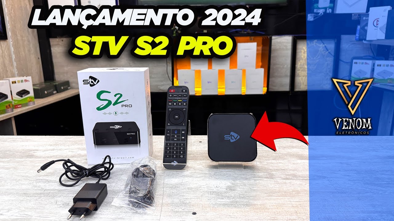 STV S2 PRO LANÇAMENTO 2024 - VENOM ELETRÔNICOS - YouTube