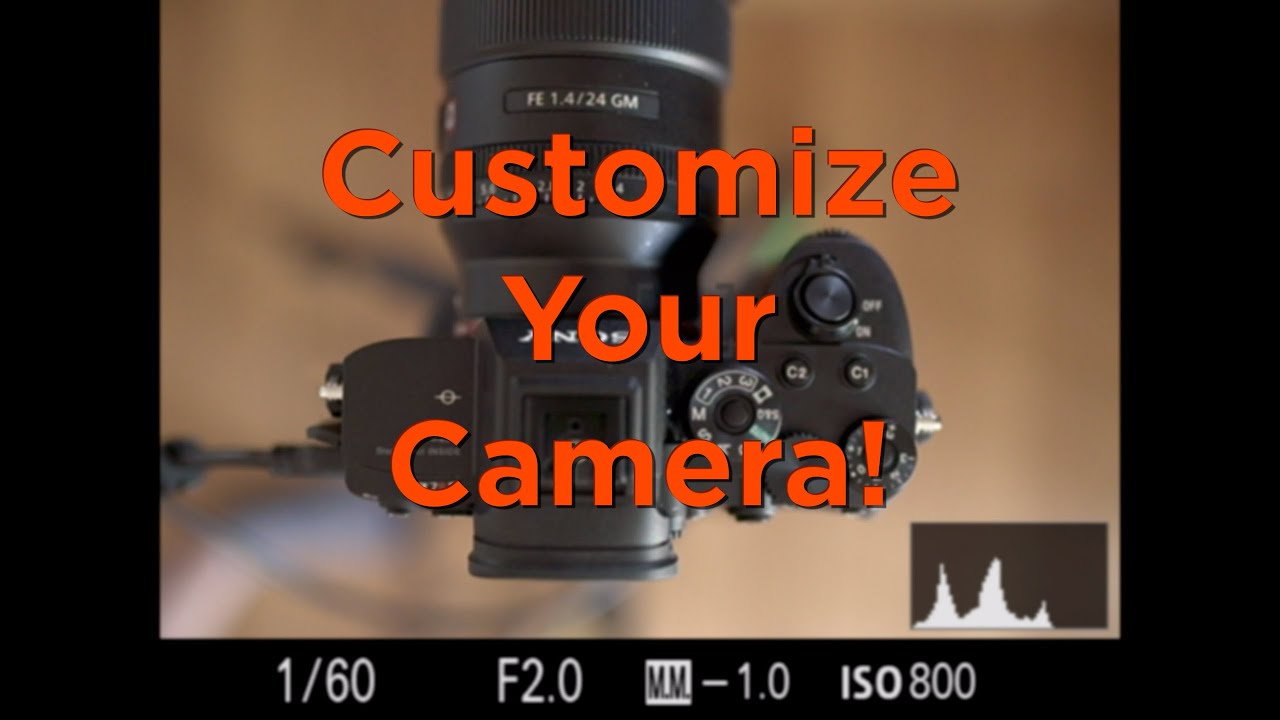 Customize Your Camera! - YouTube
