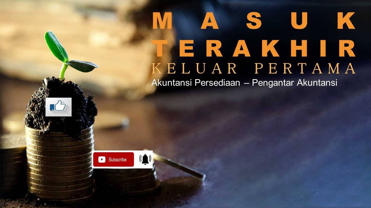 Metode LIFO dalam persediaan - YouTube