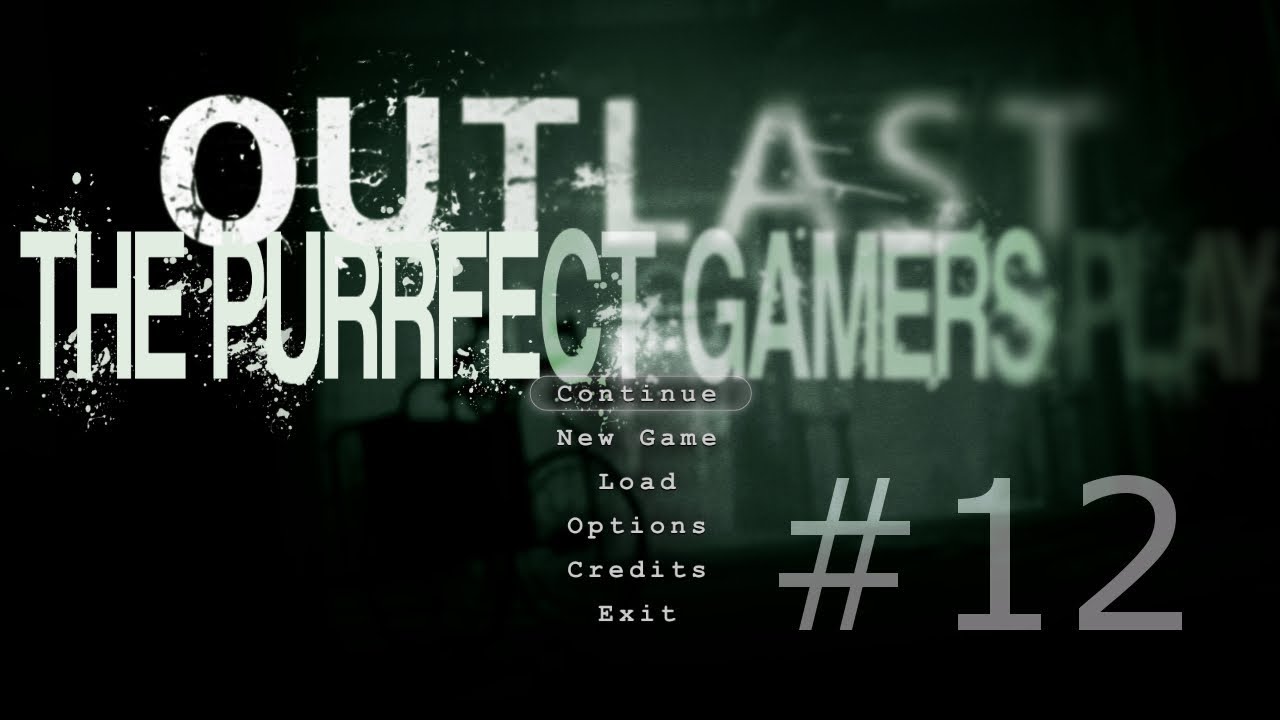 Outlast-Part 12 Fancy Making a Run for it - YouTube