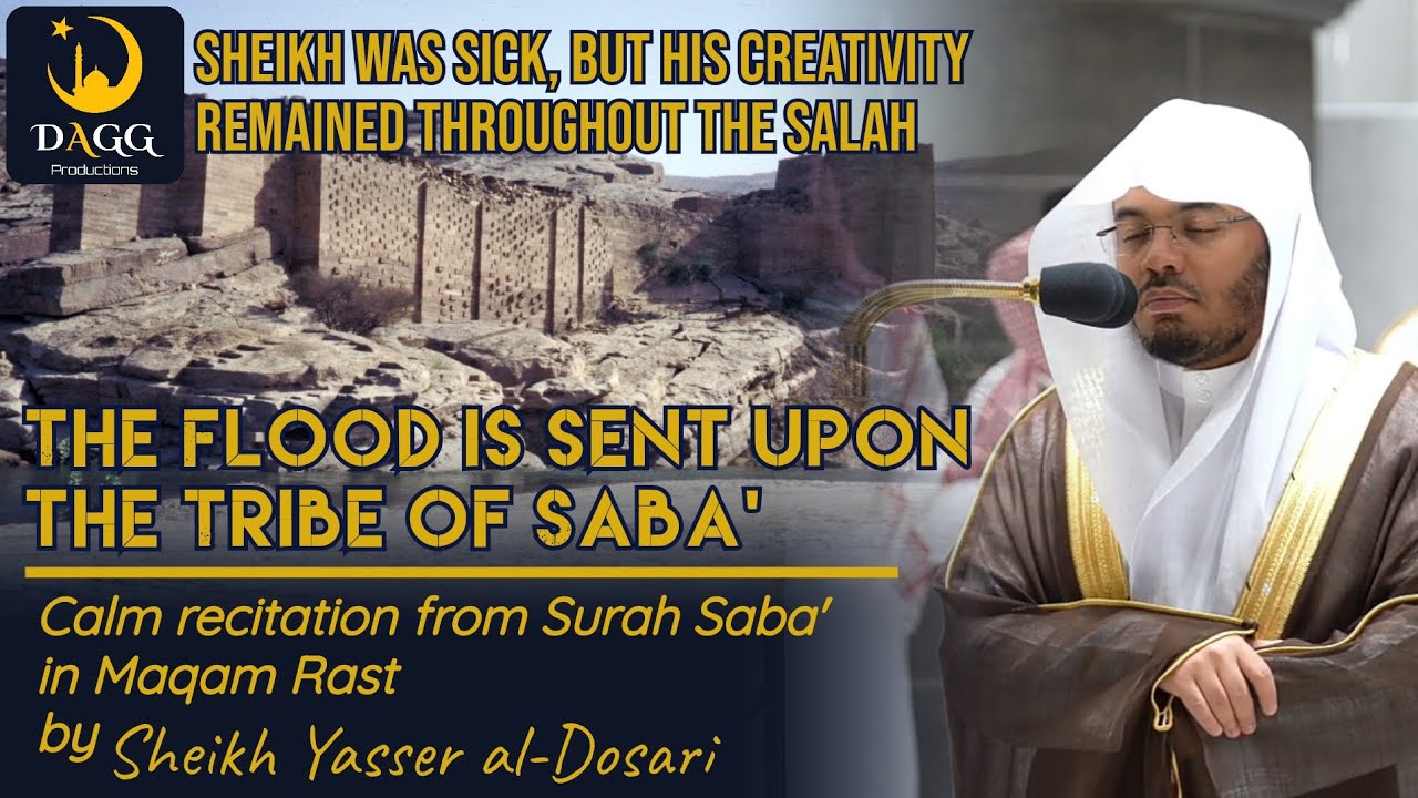 When Sheikh was sick | The Flood is sent upon the Tribe of Saba ...