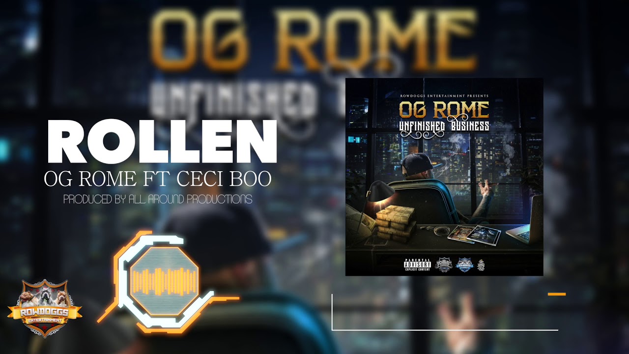 Rollen-OG Rome FT Ceci Boo Produced By All Around Productions - YouTube