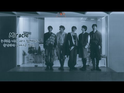 [Türkçe Altyazılı] TOMORROW X TOGETHER - Miracle (Color Coded)