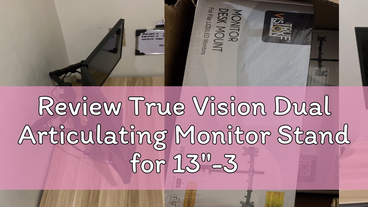 Review True Vision Dual Articulating Monitor Stand for 13"-32" C-Clamp ...
