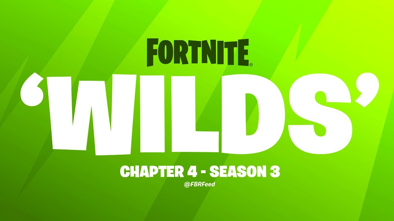 Fortnite Wilds - Everything WE KNOW (Chapter 4 - Season 3) - YouTube