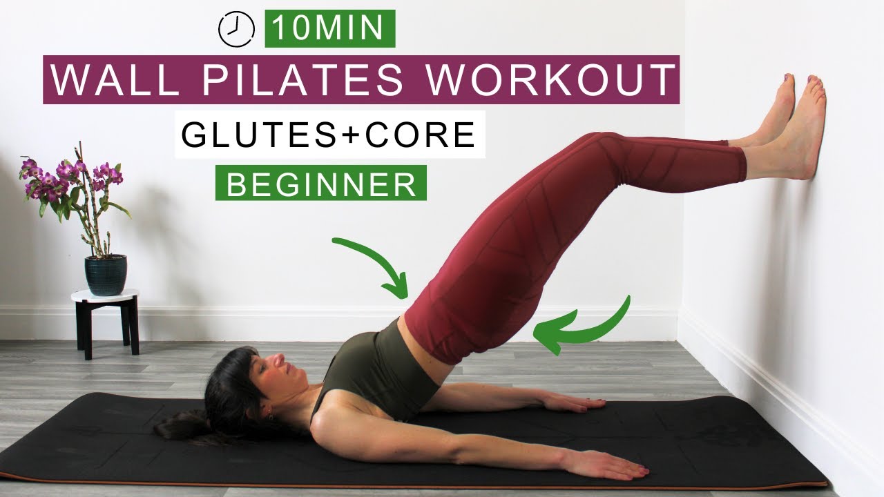 10 Min WALL PILATES Beginner Workout: Sculpt Your Core and Glutes - YouTube