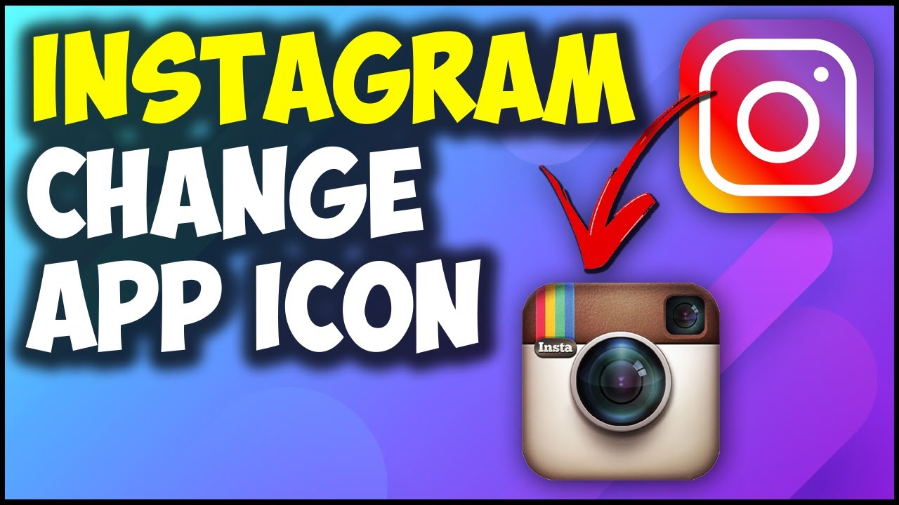 How To Change Instagram Icon IOS Android Instagram App Icon Change YouTube how-to-change-instagram-icon-ios-android-instagram-app-icon-change-youtube