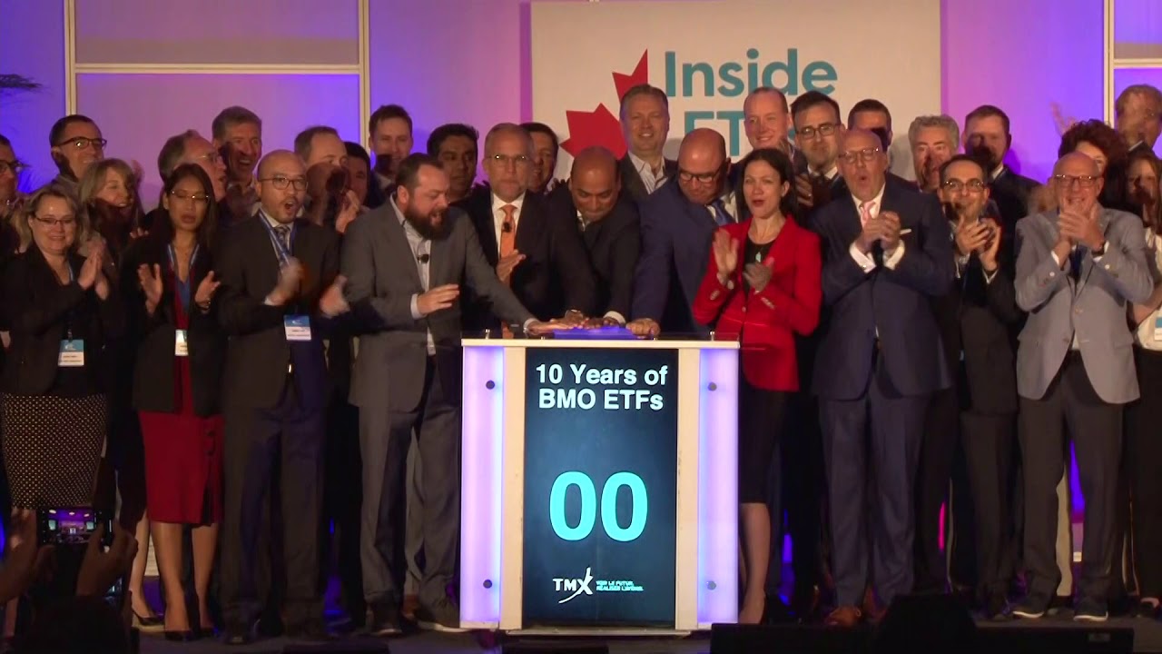 Ten Years of BMO ETFs Opens Toronto Stock Exchange, June 19, 2019 - YouTube