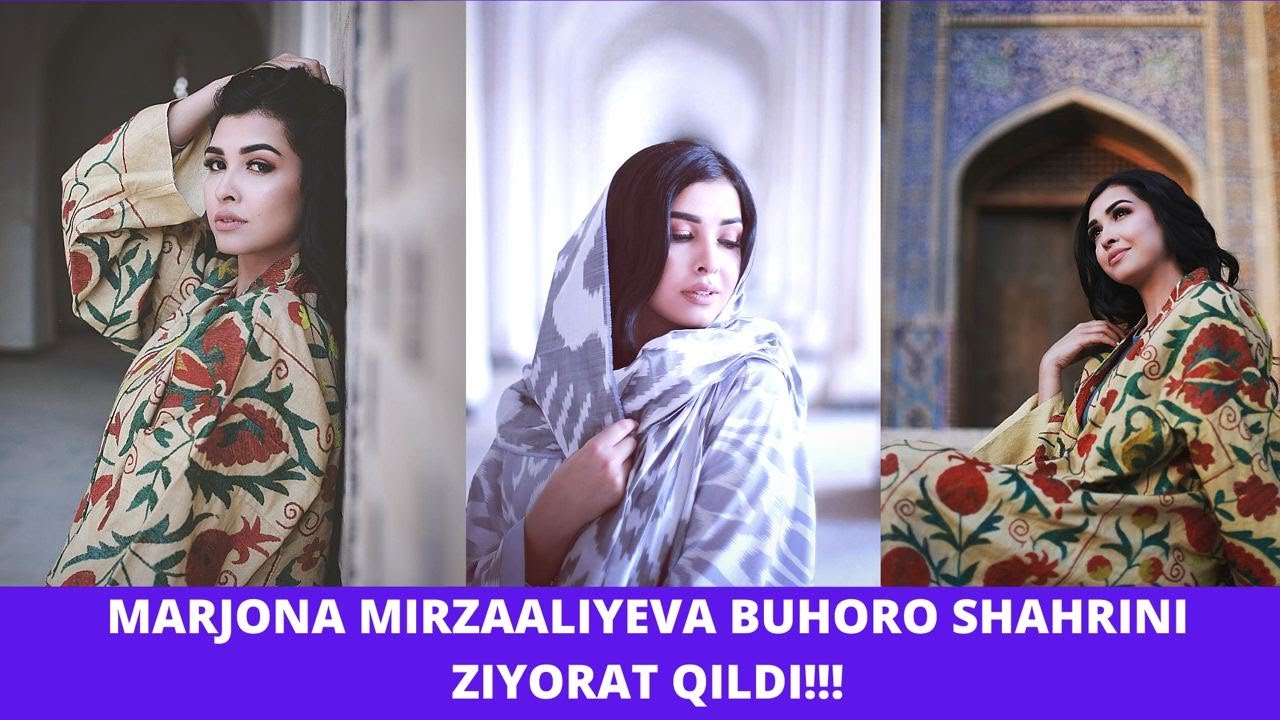 MARJONA MIRZAALIYEVA BUHOROGA ZIYORATGA BORDI! SO'NGI VIDEO VA RASMLAR ...