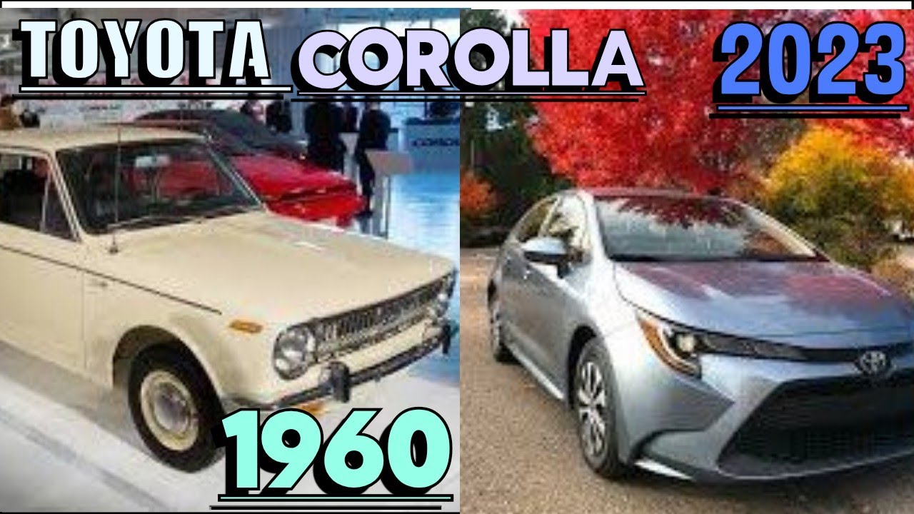 Toyota Corolla Evolution From 1960 TO 2023 ️ || Cars Evolution || - YouTube