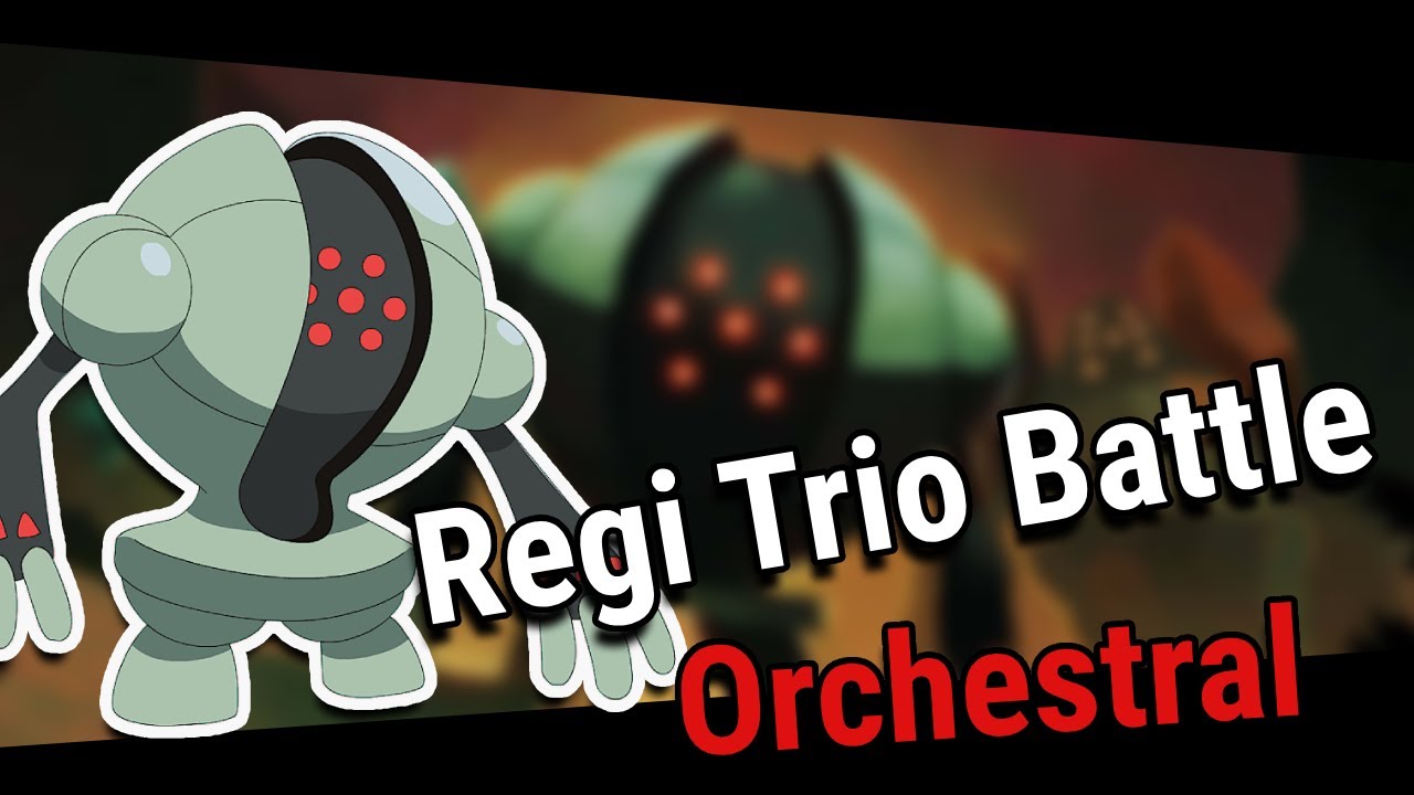 Pokemon Ruby/Saphir - Regi Trio Battle [Epic Orchestral] - YouTube