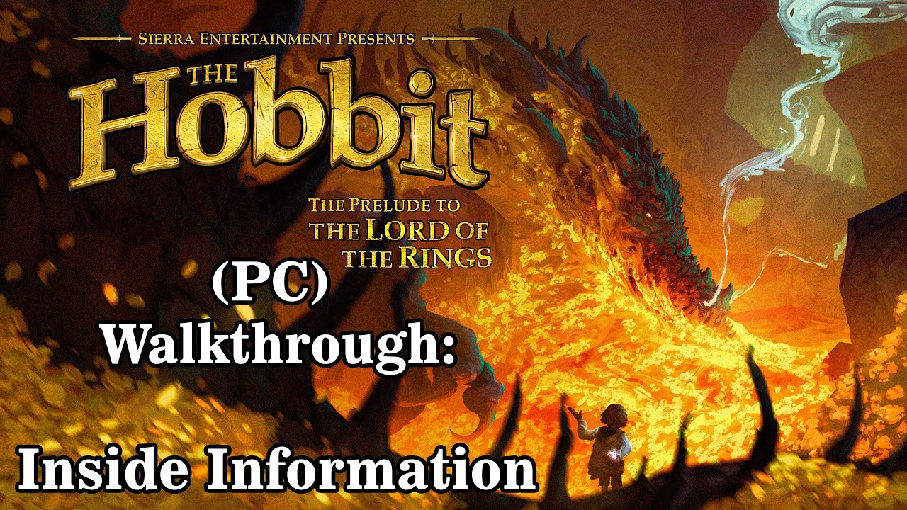 Chapter 10. Inside Information. The Hobbit (2003 Video Game) PC ...