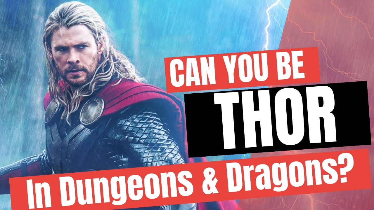 5 Steps to Play Thor in Dungeons and Dragons - YouTube