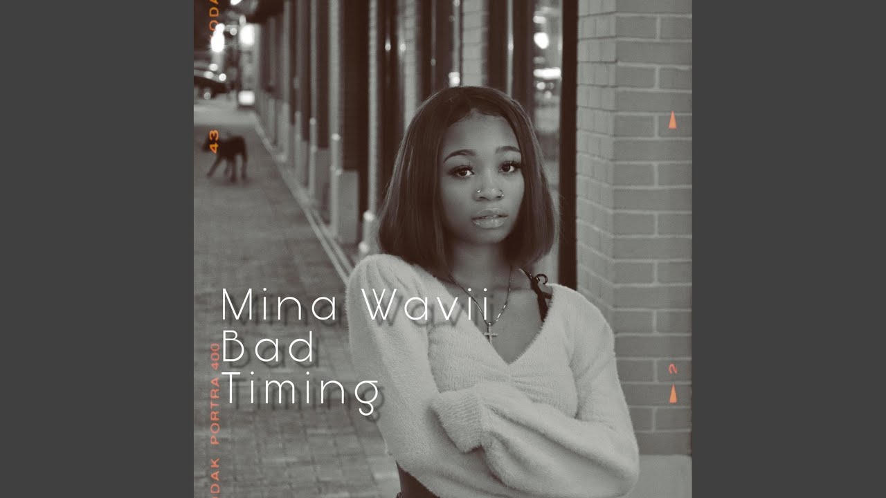 Bad Timing - YouTube