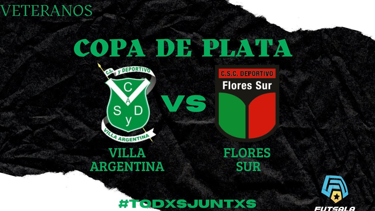 Futsal Veteranos | Villa Argentina vs Flores Sur | Copa de Plata - YouTube