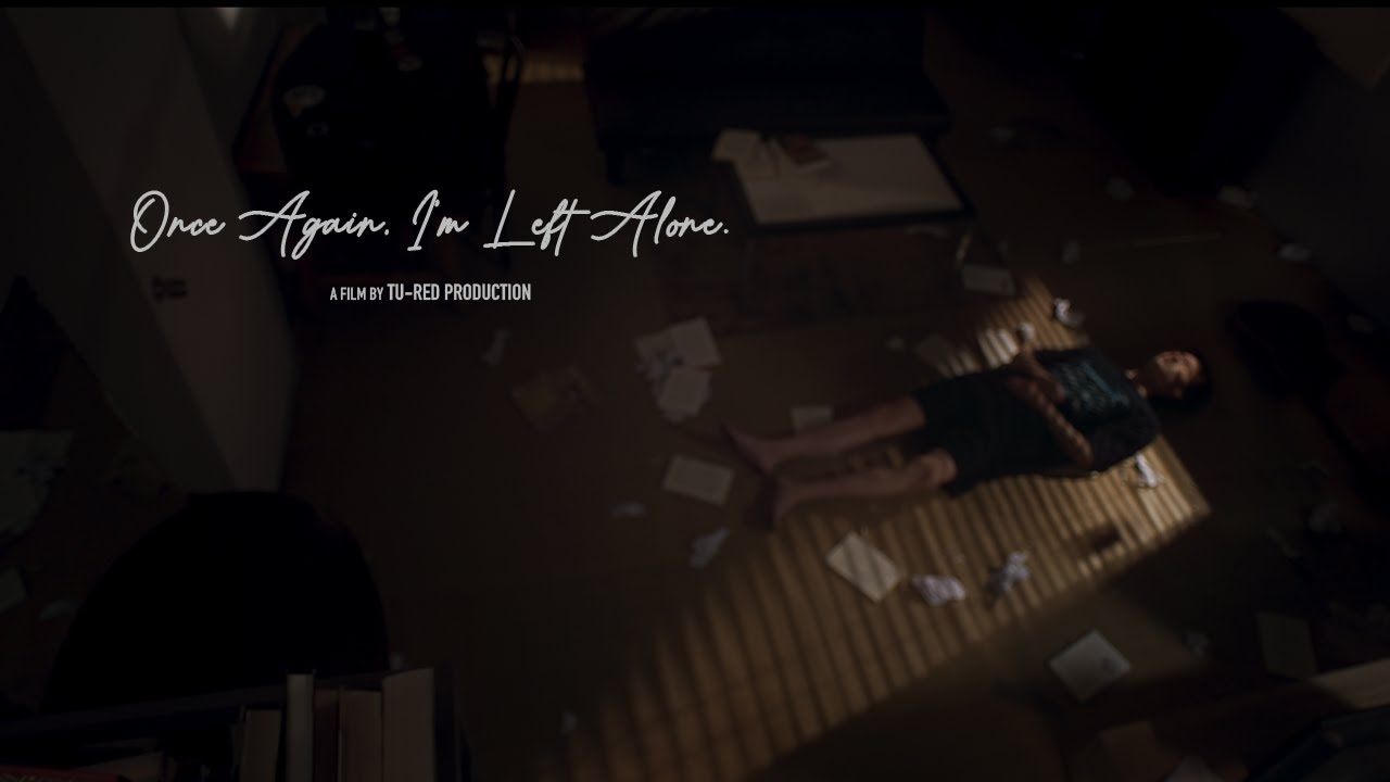 Once Again, I'm Left Alone. | Short Film - YouTube