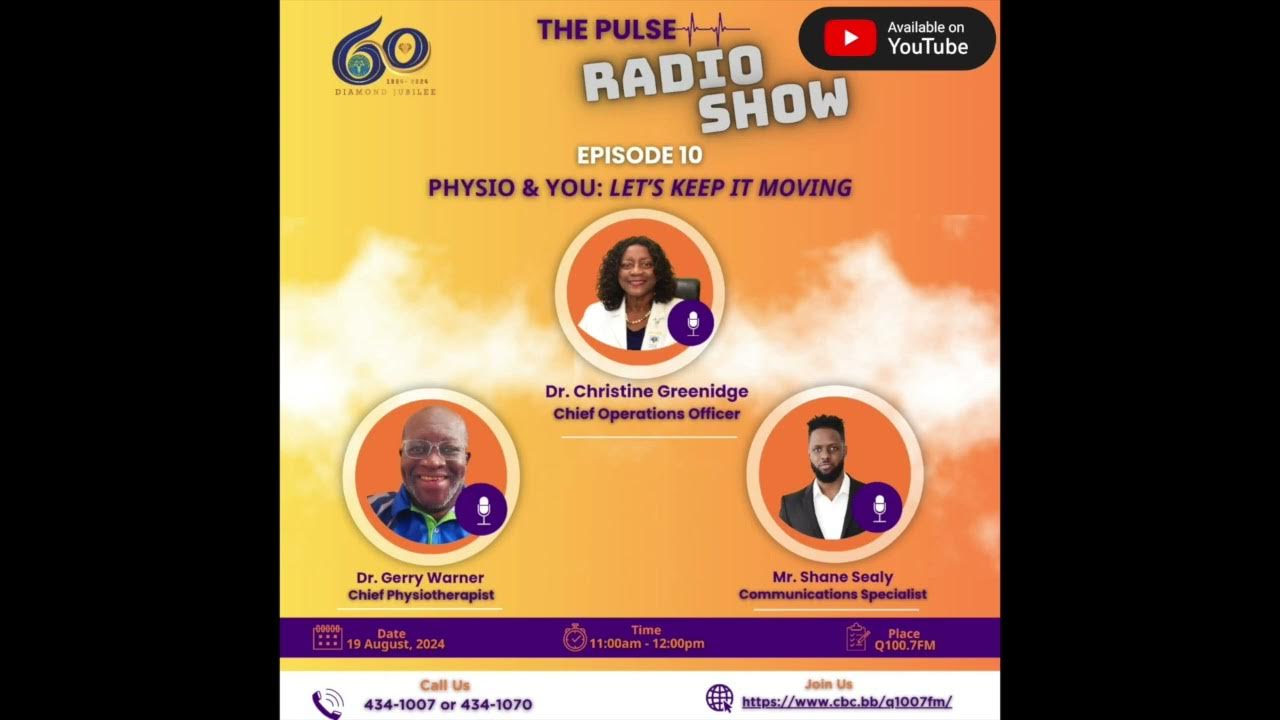 The Pulse Radio Show Ep10 : "PHYSIO & YOU: LET'S KEEP IT MOVING" - YouTube