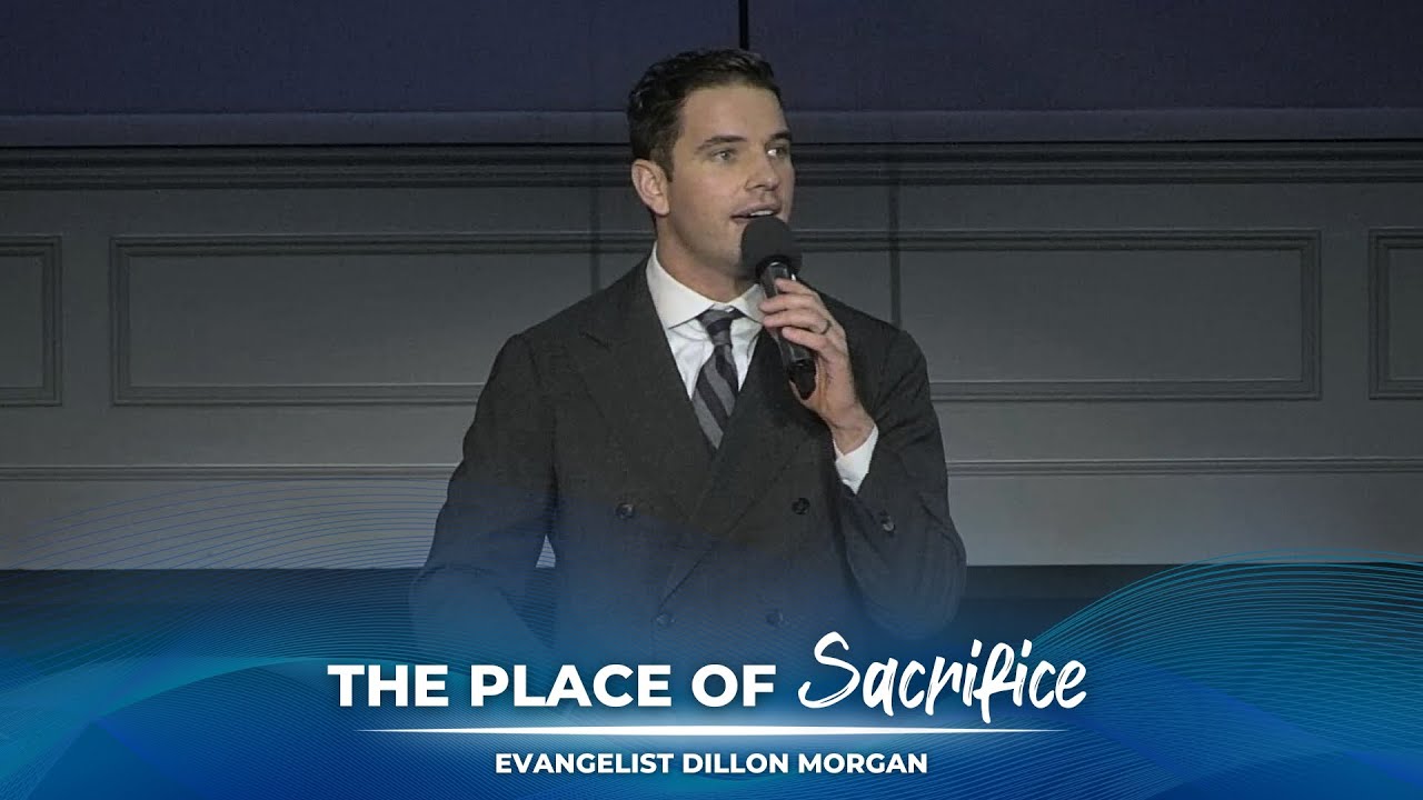 06/02/2024 PM | The Place of Sacrifice | Evg. Dillon Morgan - YouTube