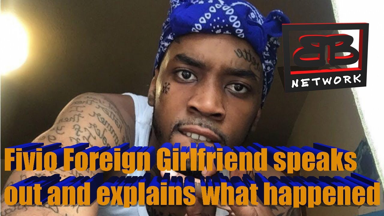 Fivio Foreign Girlfriend speaks out and explains what happened - YouTube