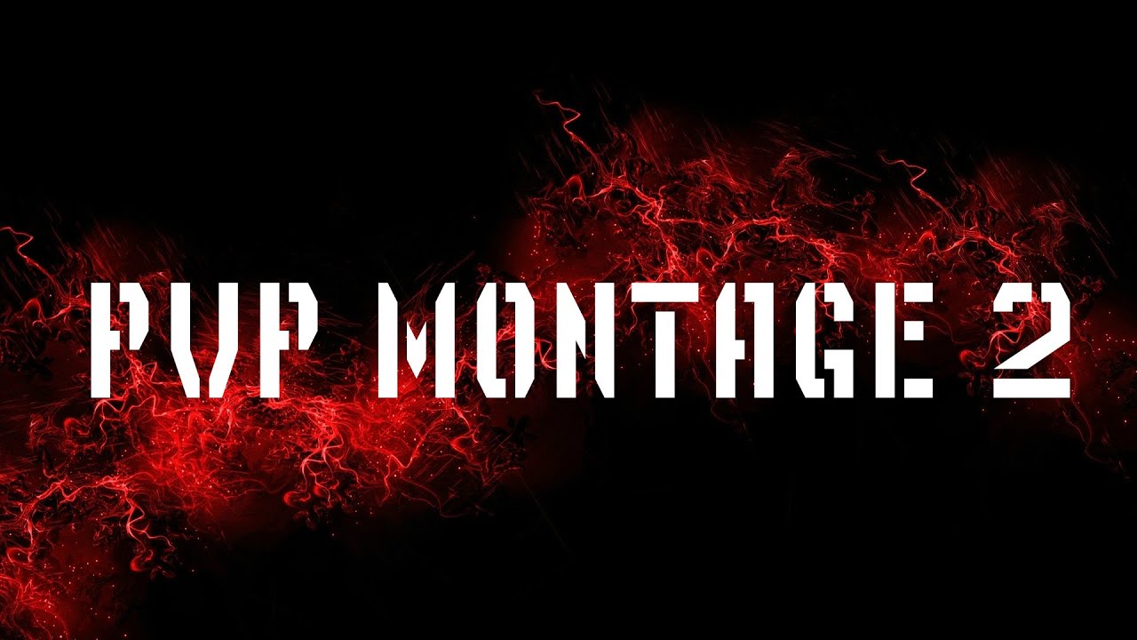 #2 PVP MONTAGE - YouTube