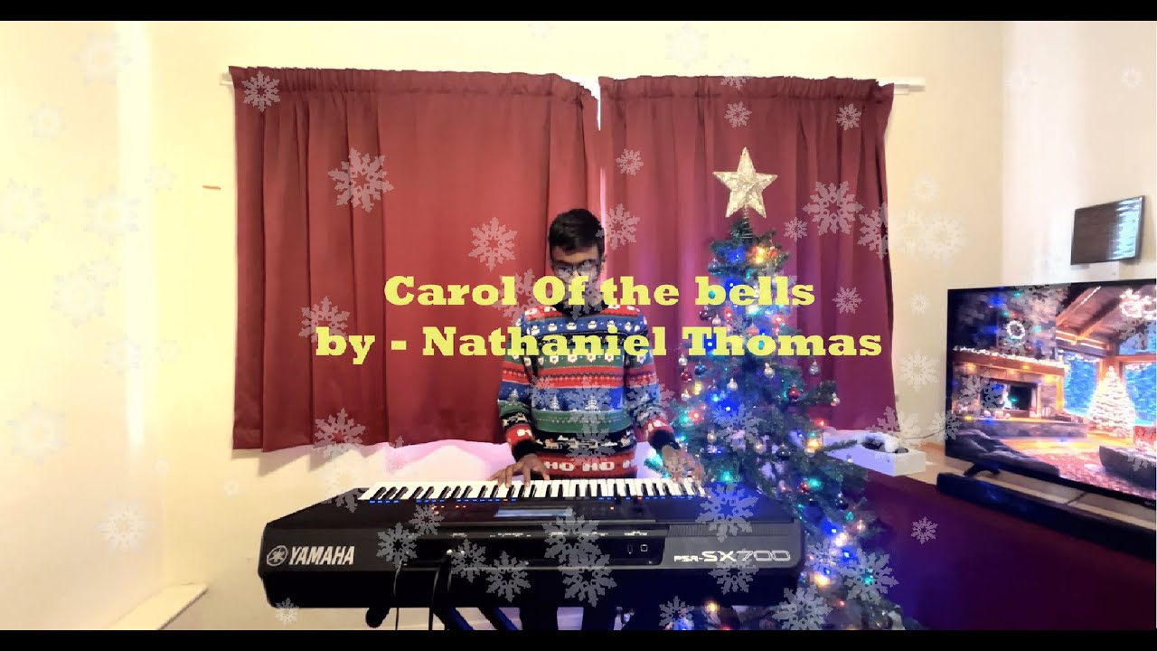 Carol of the Bells | Digital Keyboard Performance by Nathaniel Thomas - YouTube