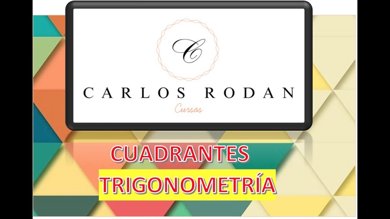 Signo y Ángulos de los cuadrantes . ( RAZONES TRIGONOMÉTRICAS) - YouTube