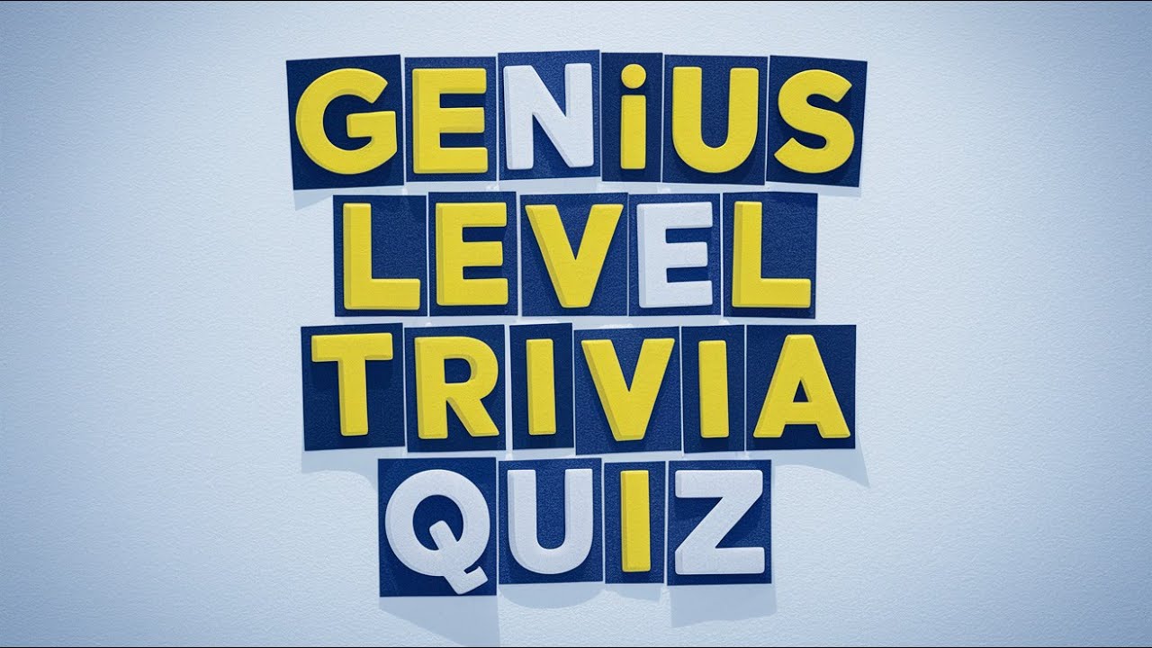 Genius Level Trivia Quiz - YouTube