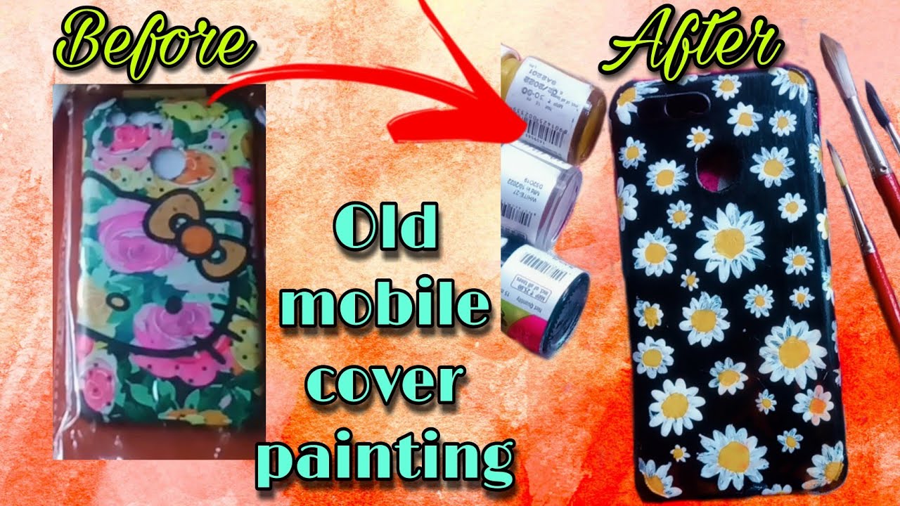 Mobile cover painting|| Craft||DIY||Easy mobile cover painting at home ...