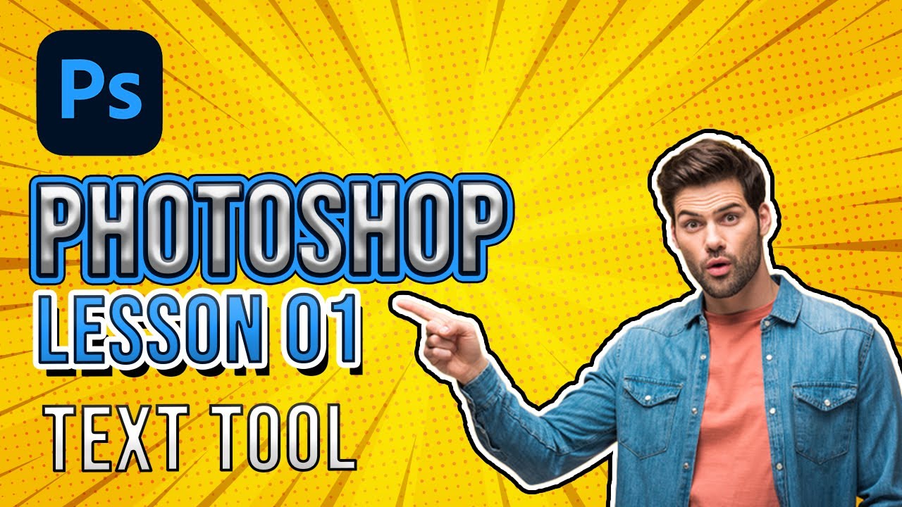 Adobe Photoshop- Lecture # 01 Text Tool and Text Properties | Text ...