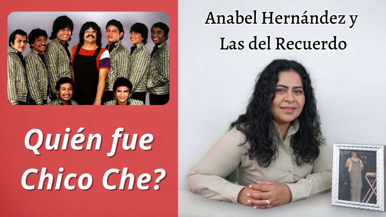 CHICO CHE / LEGADO MUSICAL TABASQUEÑO - YouTube